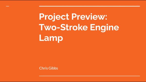 Design Preview: Two-Stroke Engine Lamp – Aesthetics of Design